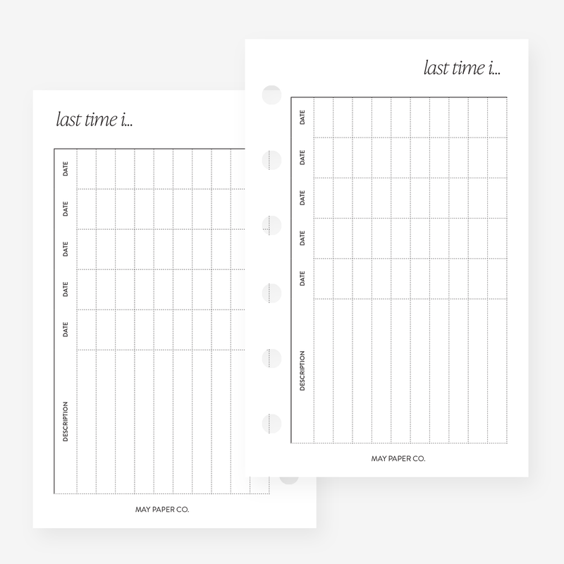 PRINTABLE Last Time I | MAY PAPER CO.