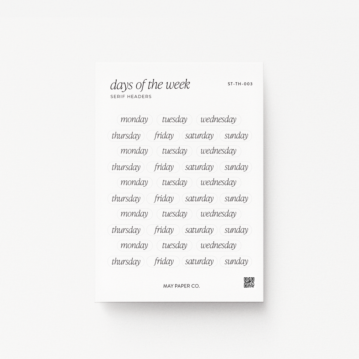 Serif Days of the Week | Transparent Header Stickers | MAY PAPER CO.