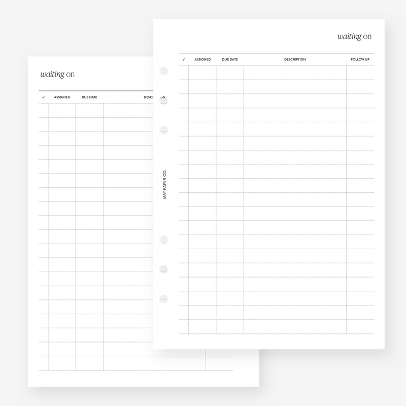 PRINTABLE Waiting On | MAY PAPER CO.